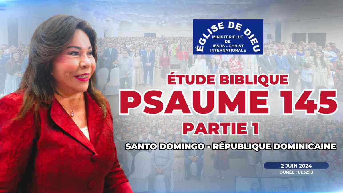 Étude Biblique : Psaume 145 Partie 1 - Sœur María Luisa Piraquive – 2 ...