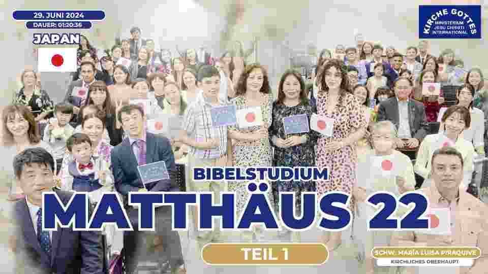 598 Bibelstudium: Matthäus 22 Teil 1 Tokio Japan - Schw. Maria Luisa 29 ...