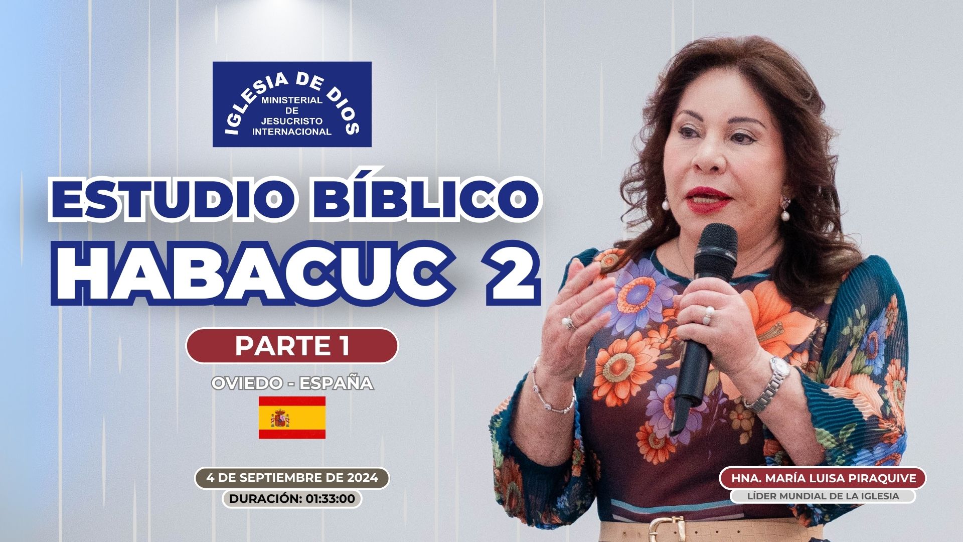 Habacuc 2 - Oviedo, España (Parte 1) Hna. María Luisa Piraquive - 4 sep 2024 IDMJI - Sitio web ...