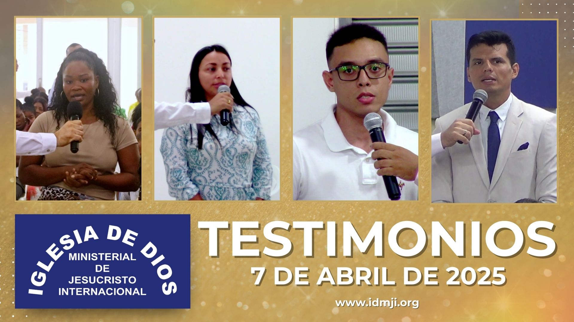 Testimonios 7 de abril de 2025 - Iglesia de Dios Ministerial de ...