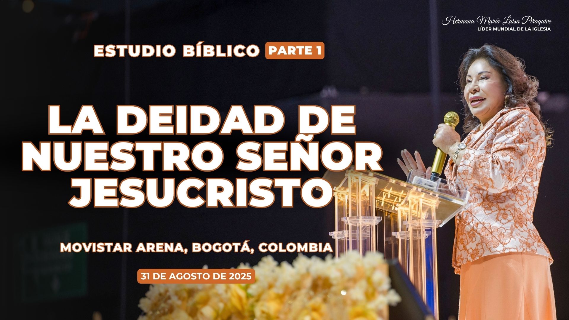 La Deidad de nuestro Señor Jesucristo - Movistar 4.0 (Parte 1) Bogotá ...