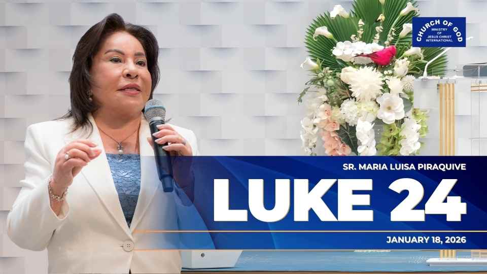 Sermon: Luke 24 - January 18, 2026 - Sister Maria Luisa Piraquive ...